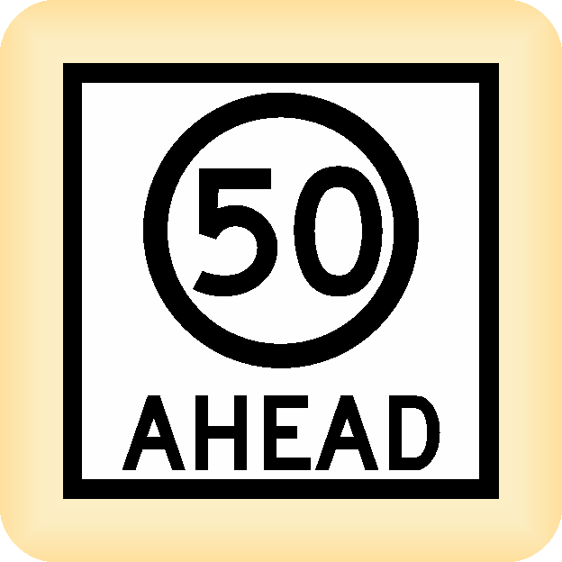 50 Ahead – Temporary Traffic Sign – Klein Signs