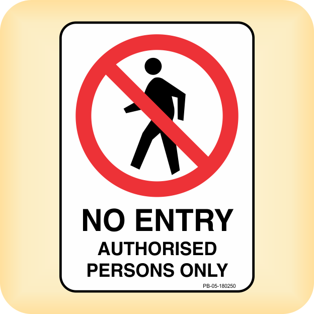 Sticker – No Entry Authorised Persons Only – Klein Signs