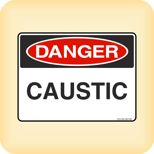 Sign – Danger – Caustic. – Klein Signs